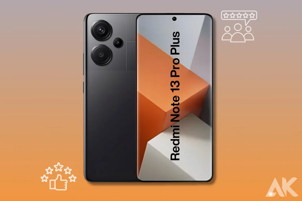 Εμπεριστατωμένη ανασκόπηση του Redmi Note 13 Pro Plus - Παγκόσμιος Geek
